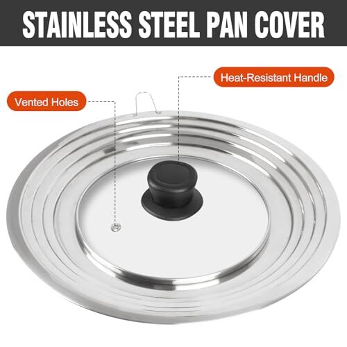 Universal Lid for Pots and Pans Skillets Stainless Steel Pan Cover with ...