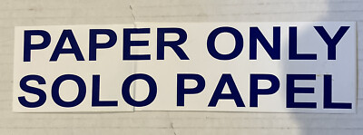 Paper Only-Solo Papel Vinyl Sticker/Decal 11.5”x3”Free Shipping | eBay
