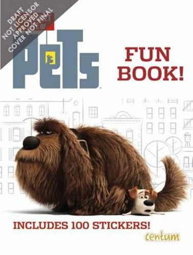 Secret Life of Pets Fun Book Hardcover ISBN 1910916552 Isbn-13 ...
