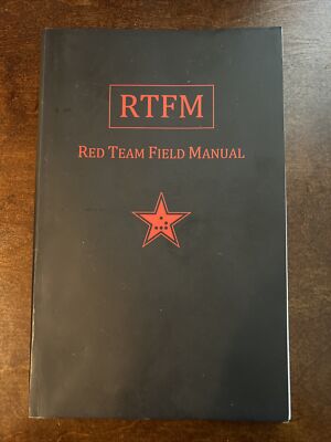 Rtfm: Red Team Field Manual 9781494295509| eBay