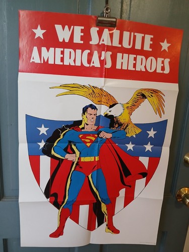 SUPERMAN "WE SALUTE AMERICA'S HEROES" COMIC SUPERHERO PROMO POSTER ...