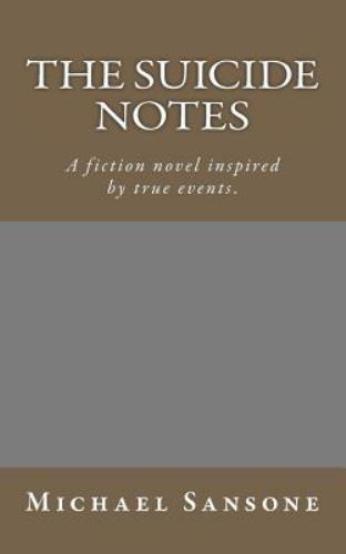 Suicide Notes by Michael Sansone (2012, Trade Paperback) for sale ...