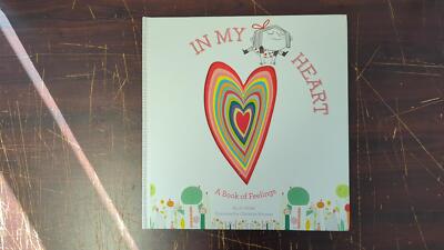 In My Heart- A Book of Feelings by Jo Witek and Christine Roussey ...