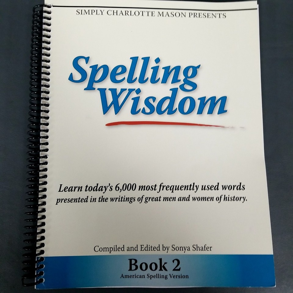 Simply Charlotte Mason Spelling Wisdom Using Language Well Books 1 & 2 ...