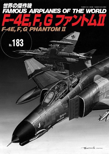F-4E, F, G PHANTOM II | JAPAN Book Famous Airplanes of The World No.183 ...