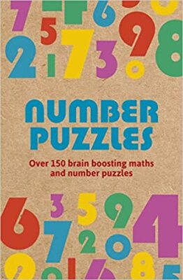 Number Puzzles: Over 150 Brain Boosting Math and Number Puzzles ...