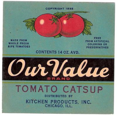 Our Value Brand Vintage Catsup Bottle Label Kitchen Products Chicago ...