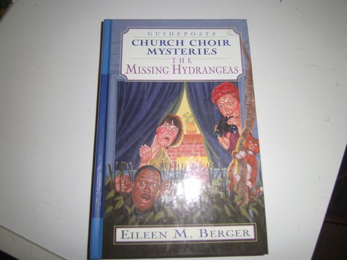 The Missing Hydrangeas by Eileen M. Berger Hardcover 2000 NEW GREAT ...