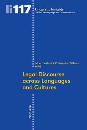 Legal Discourse Across Languages And Cultures von Christopher John ...