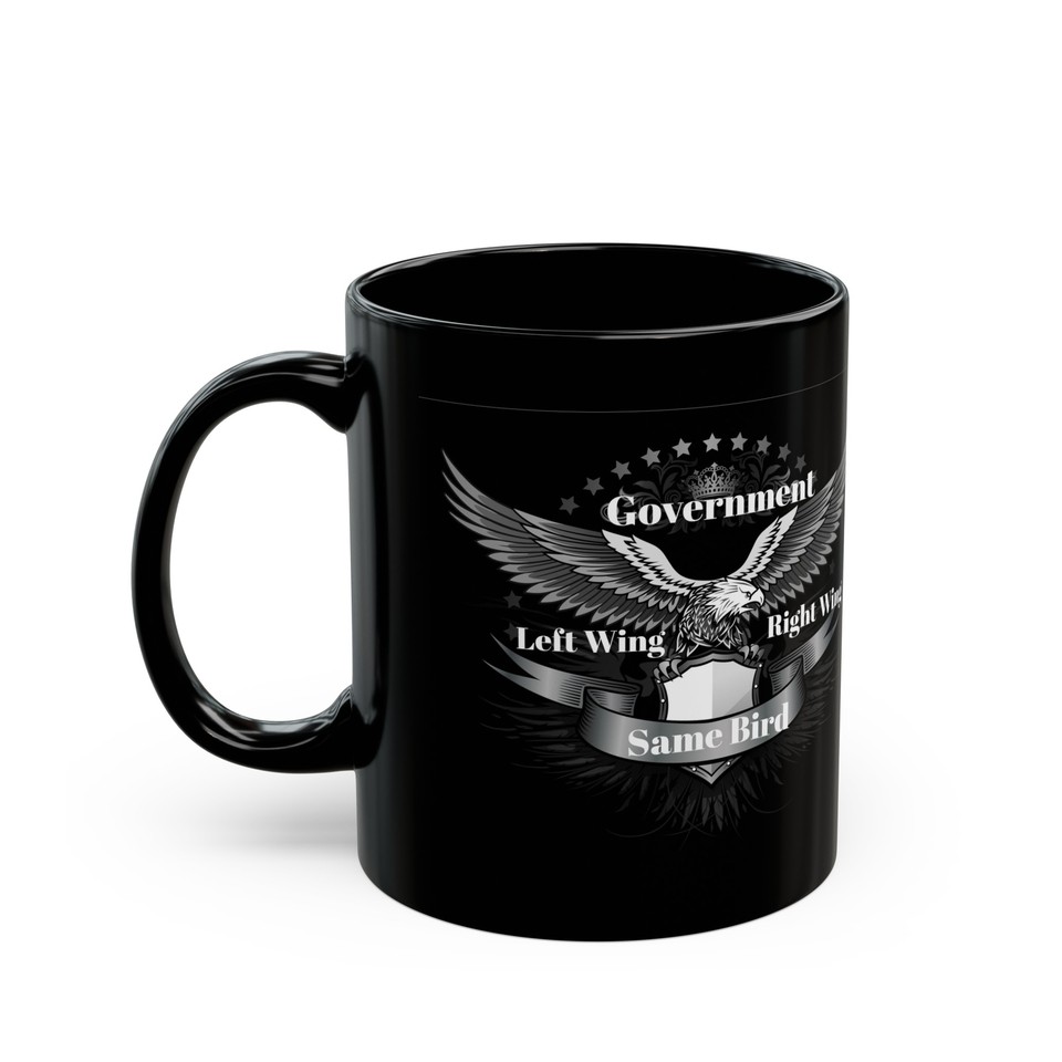 Government: Left Wing, Right Wing, Same Bird -Funny Political Ceramic ...