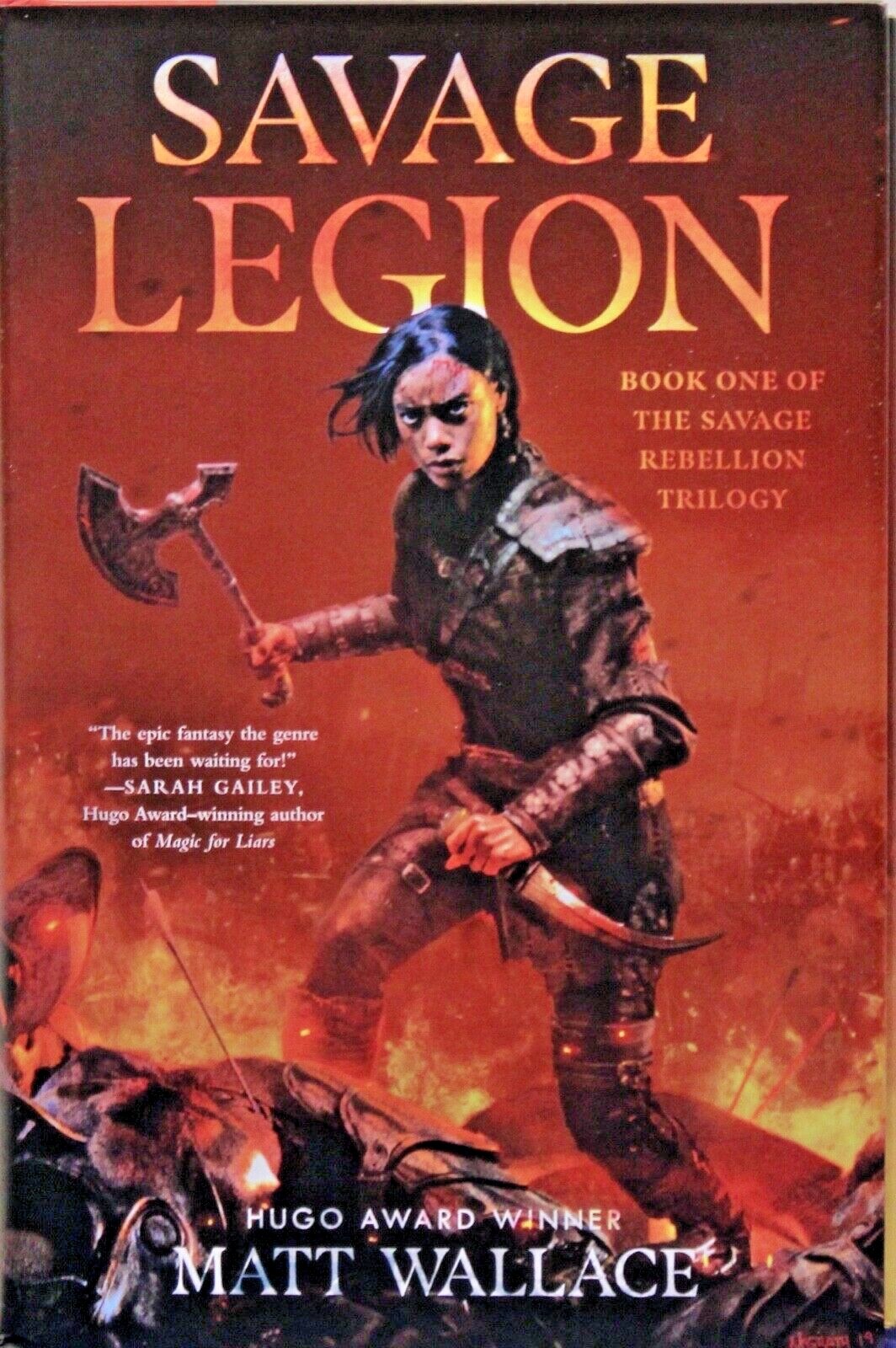 Savage Legion #1 of Savage Rebellion Trilogy by Matt Wallace. NEW 1st ...