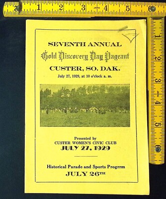 VINTAGE 1929 - Seventh Annual Gold Discovery Day Pageant & Rodeo ...