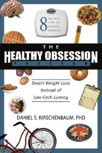 The Healthy Obsession Program: Smart Weight Loss Instead of Low-Carb ...