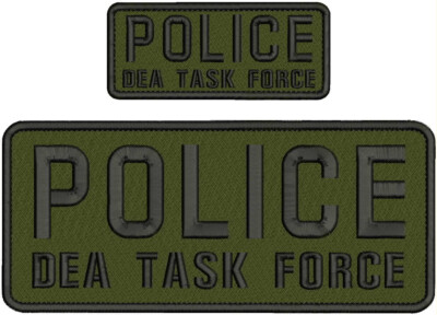 POLICE DEA TASK FORCE EMB PATCH 10X4 & 5X2 HOOK ON BACK BLACK ON OD ...