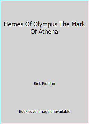 Heroes Of Olympus The Mark Of Athena by Rick Riordan | eBay
