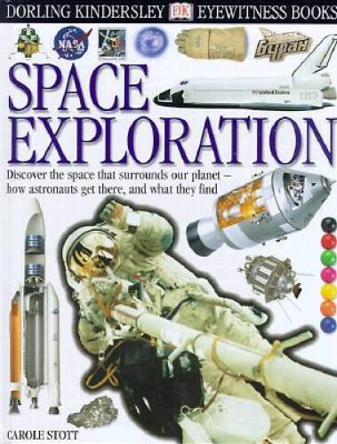 Space Exploration (Eyewitness Books, No 71) - Hardcover - VERY GOOD 9780789458582 | eBay