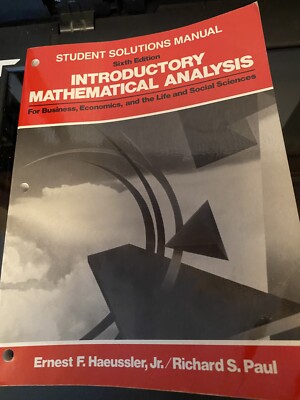 Student Solutions Manual for Introductory Mathematical Analysis for ...