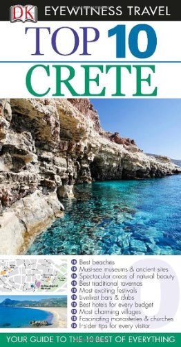 Top 10 Crete (EYEWITNESS TOP 10 TRAVEL GUIDE) By Robin Gauldie ...