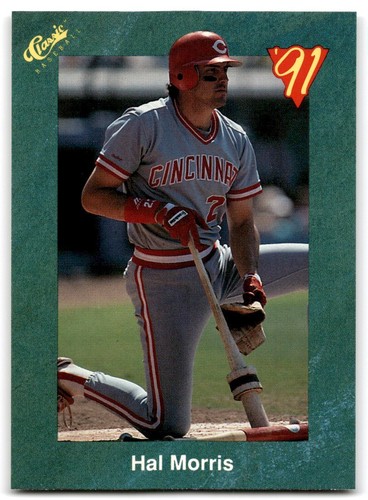 1991 Classic III Hal Morris Cincinnati Reds #T62 | eBay