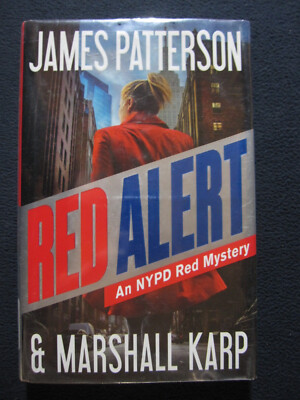 Red Alert: An NYPD Red Mystery (Hardcover) Patterson, James and Karp ...