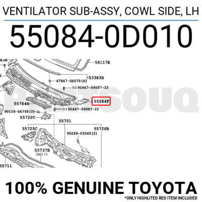 550840D010 Genuine Toyota VENTILATOR SUB-ASSY, COWL SIDE, LH 55084 ...