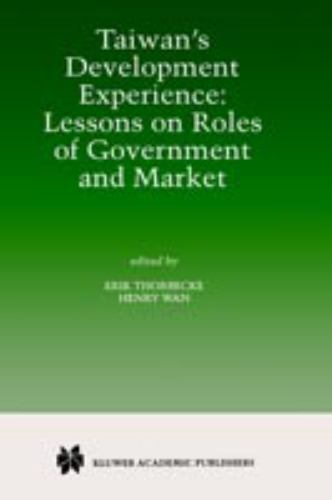 Taiwan's Development Experience: Lessons on Roles of Government and ...
