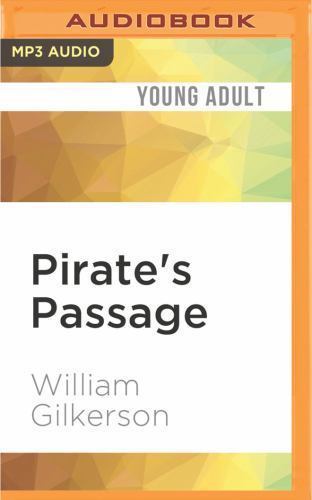 Pirate's Passage by William Gilkerson (2016, CD MP3, Unabridged edition) for sale online | eBay