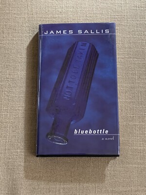 BLUEBOTTLE, James Sallis. First Edition. As New. A Lew Griffin Mystery ...