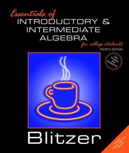 Blitzer Hardback Ser.: Essentials of Introductory and Intermediate ...