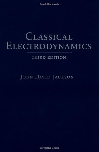 Classical Electrodynamics by John David Jackson 9780471309321| eBay