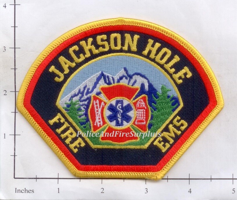 Wyoming - Jackson Hole Fire EMS WY Fire Dept Patch | eBay