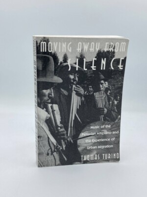 Moving Away from Silence Music of the Peruvian Altiplano and the ...