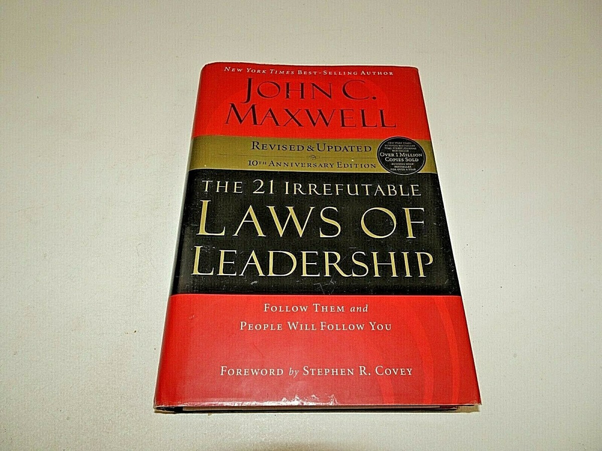 John Maxwell 21 Laws Of Leadership