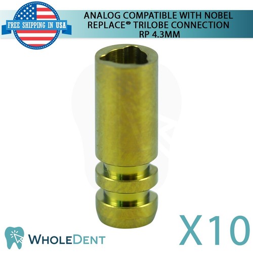 10X Analog Compatible With Nobel Replace Select™ Trilobe connection RP ...