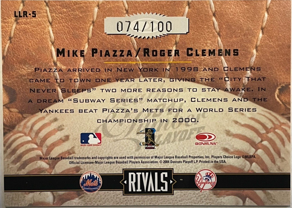 2004 LEATHER AND LUMBER RIVALS SILVER #5 ROGER CLEMENS/MIKE PIAZZA ...
