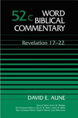 Revelation 17-22 by Dr. Aune, David: Used 9780849915451| eBay