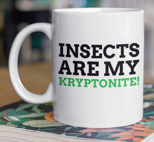 Insects Are My Kryptonite! Funny Insect Allergy Mug 11oz 330ml ...