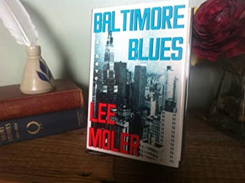 Baltimore Blues Hardcover Lee Moler 9780312058197 | eBay