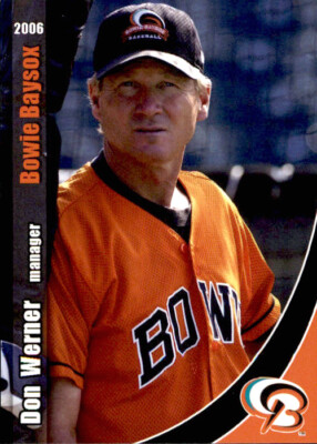 2006 Bowie Baysox Grandstand #10 Don Werner MG - NM | eBay