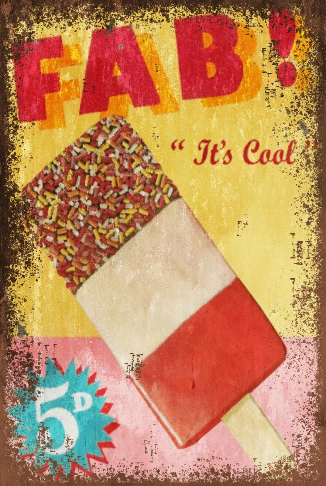 Fab Ice Lolly advert aged look Vintage Retro style Metal Sign, cafe ...