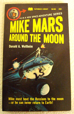 Mike Mars Around the Moon - Donald A. Wollheim - Paperback Library | eBay
