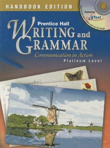 Prentice Hall Writing and Grammar: Handbook Edition: Communication in ...