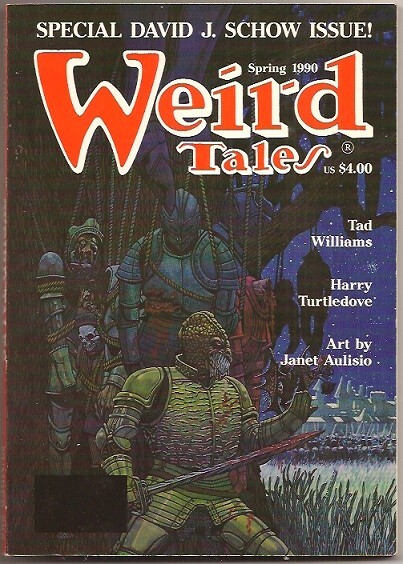 WEIRD TALES 296 Spring 1990. DAVID SCHOW issue; TAD WILLIAMS, HARRY ...