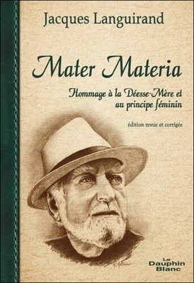 Mater Materia - Hommage a la Deesse-Mere et au principe feminin ...