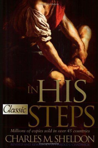 In His Steps by Sheldon, Charles Monroe 9780882707822| eBay