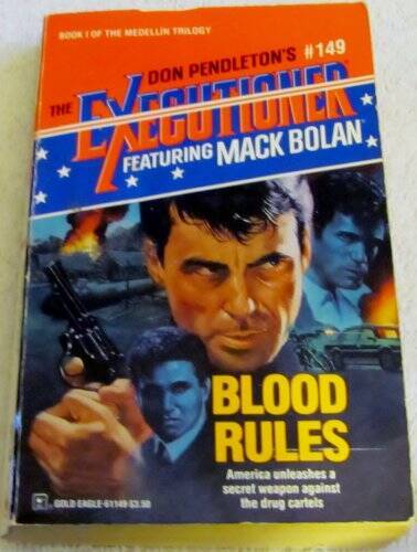 Blood Rules (Mack Bolan) - Paperback By Pendleton - ACCEPTABLE ...