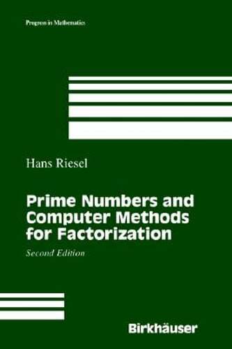 Progress in Mathematics Ser.: Prime Numbers and Computer Methods for ...