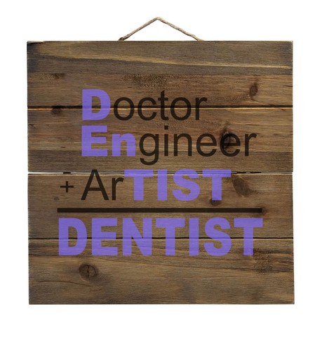 Doctor Engineer + Artist = Dentist - Decorative WOOD Wall Art | eBay