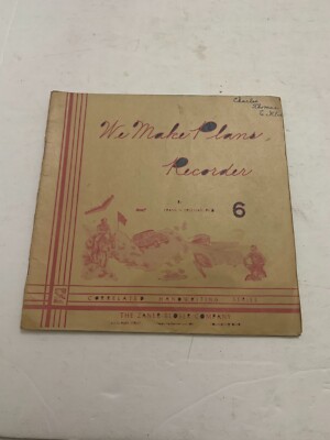 1948 We Make Plans Recorder 6 by Frank N Freeman School Writing Booklet ...