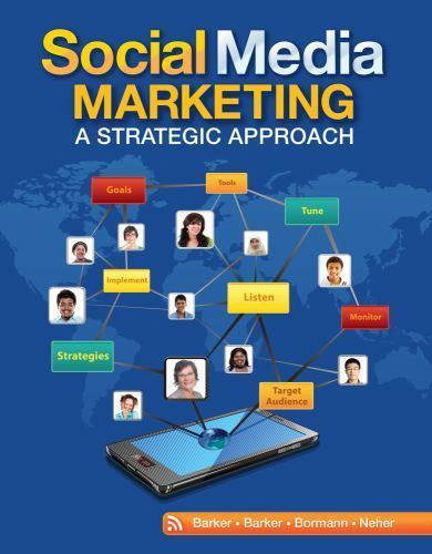 Social Media Marketing : A Strategic Approach by Donald I. Barker ...